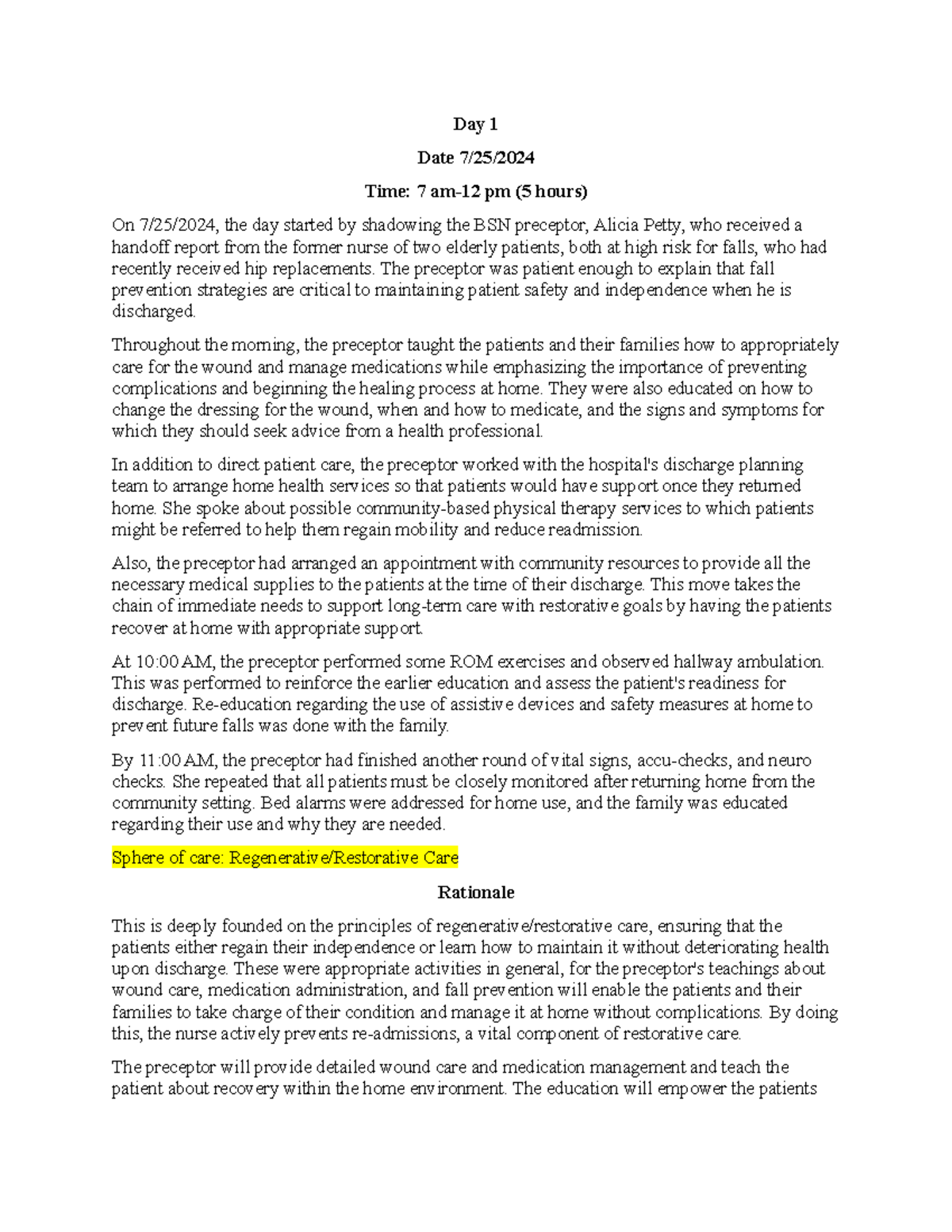 BSNU D224 Activity Log Elizabeth Molands - Day 1 Date 7/25/ Time: 7 am ...