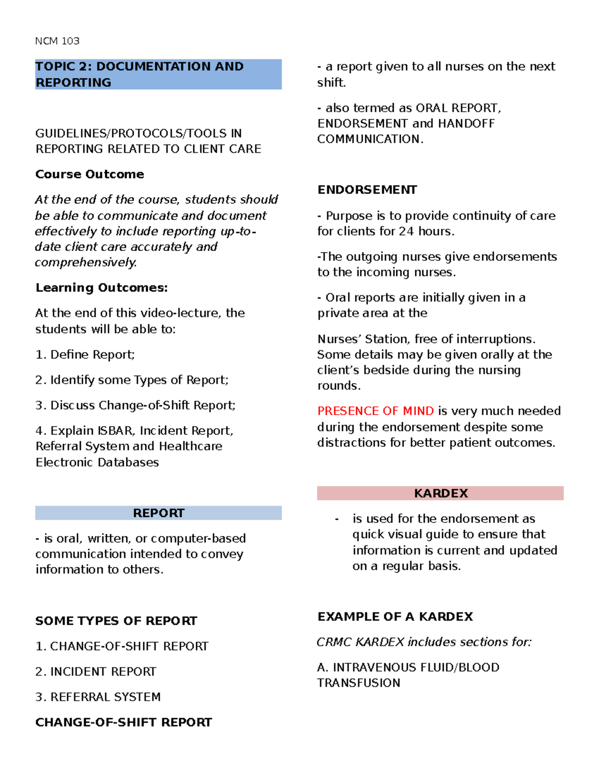 Topic-2-NCM-103 - NCM-103 - TOPIC 2: DOCUMENTATION AND REPORTING GUIDELINES/PROTOCOLS/TOOLS IN ...