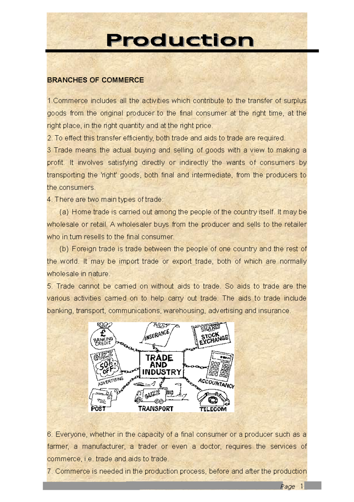 Topic # 1, Production - BRANCHES OF COMMERCE 1 includes all the ...