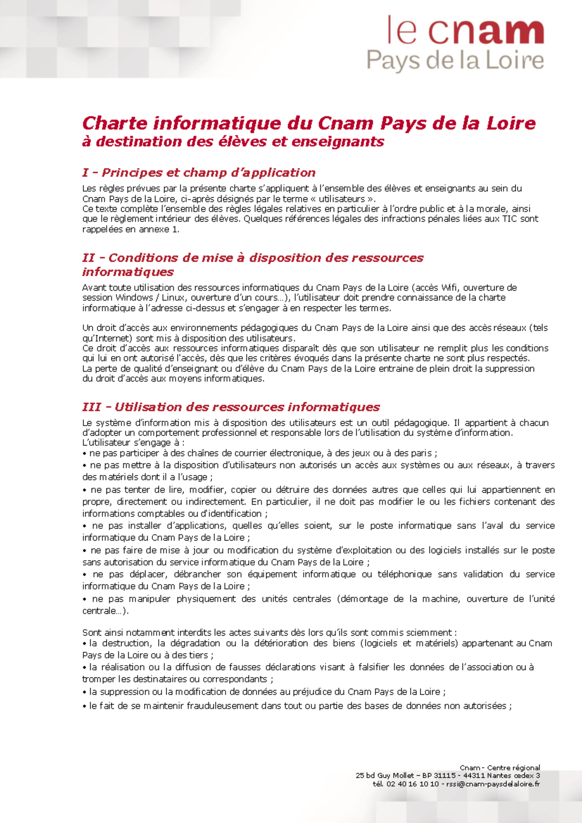 Charte informatique - Cnam - Centre régional 25 bd Guy Mollet – BP ...
