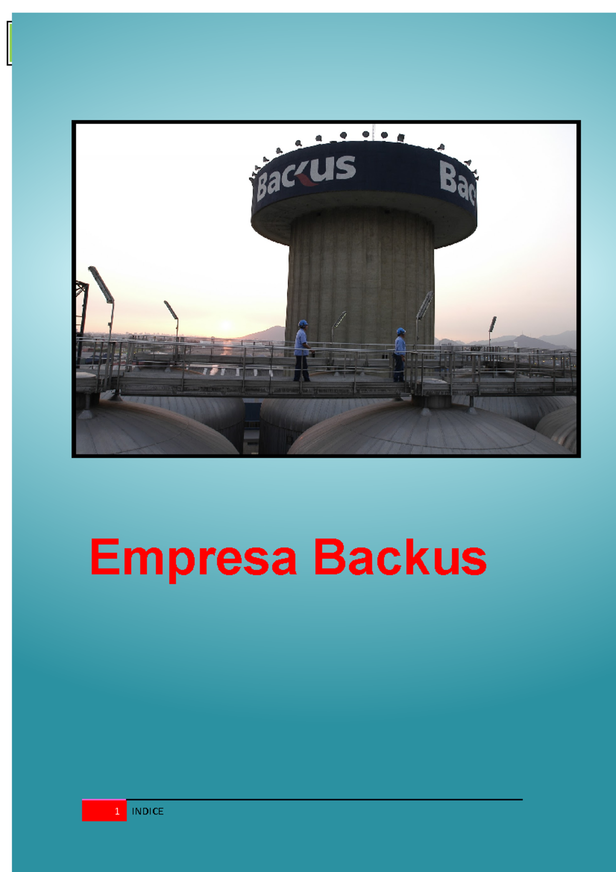 Información referente de la empresa cervecera backus - Empresa Backus ...