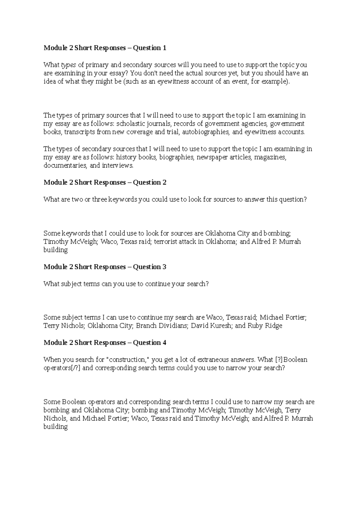 Module Two Short Responses - The types of primary sources that I will ...