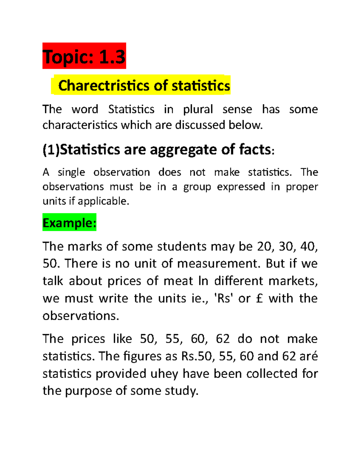 Topic 1 - Theory - Topic: 1. Charectristics of statistics The word ...