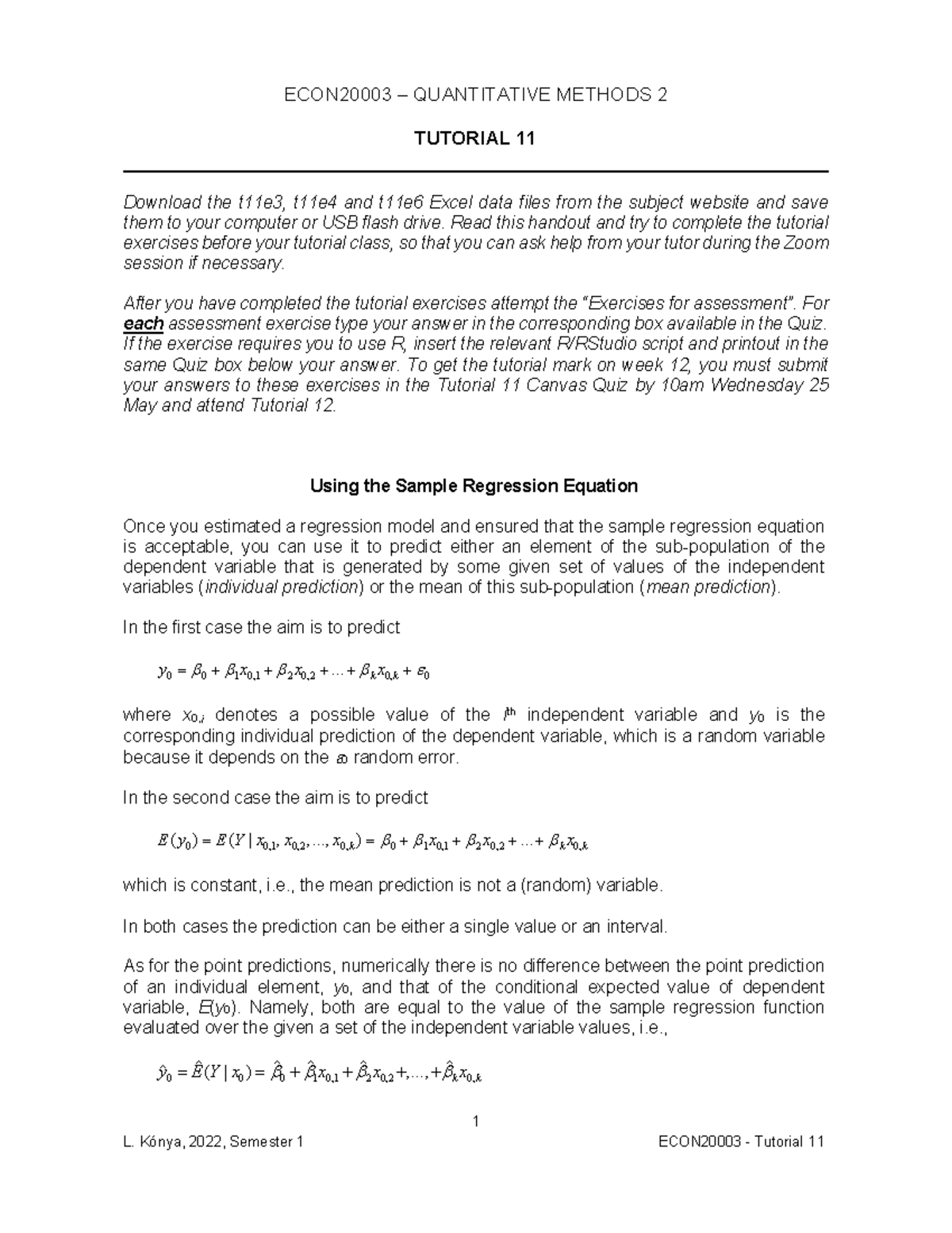 Tutorial 11 - 1 ECON20003 – QUANTITATIVE METHODS 2 TUTORIAL 11 Download ...