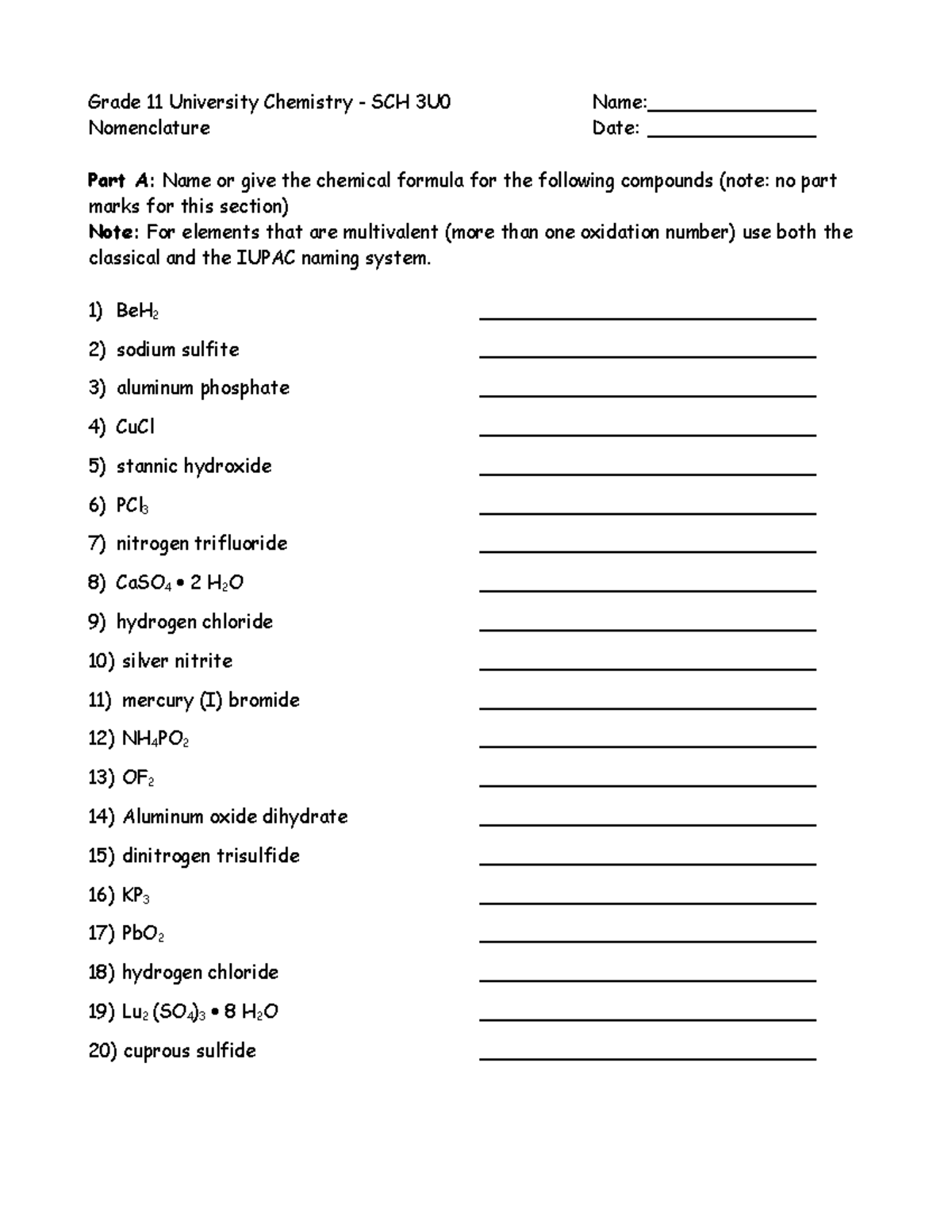Nomenclature problems - Nomenclature Date: Part A: Name or give the ...