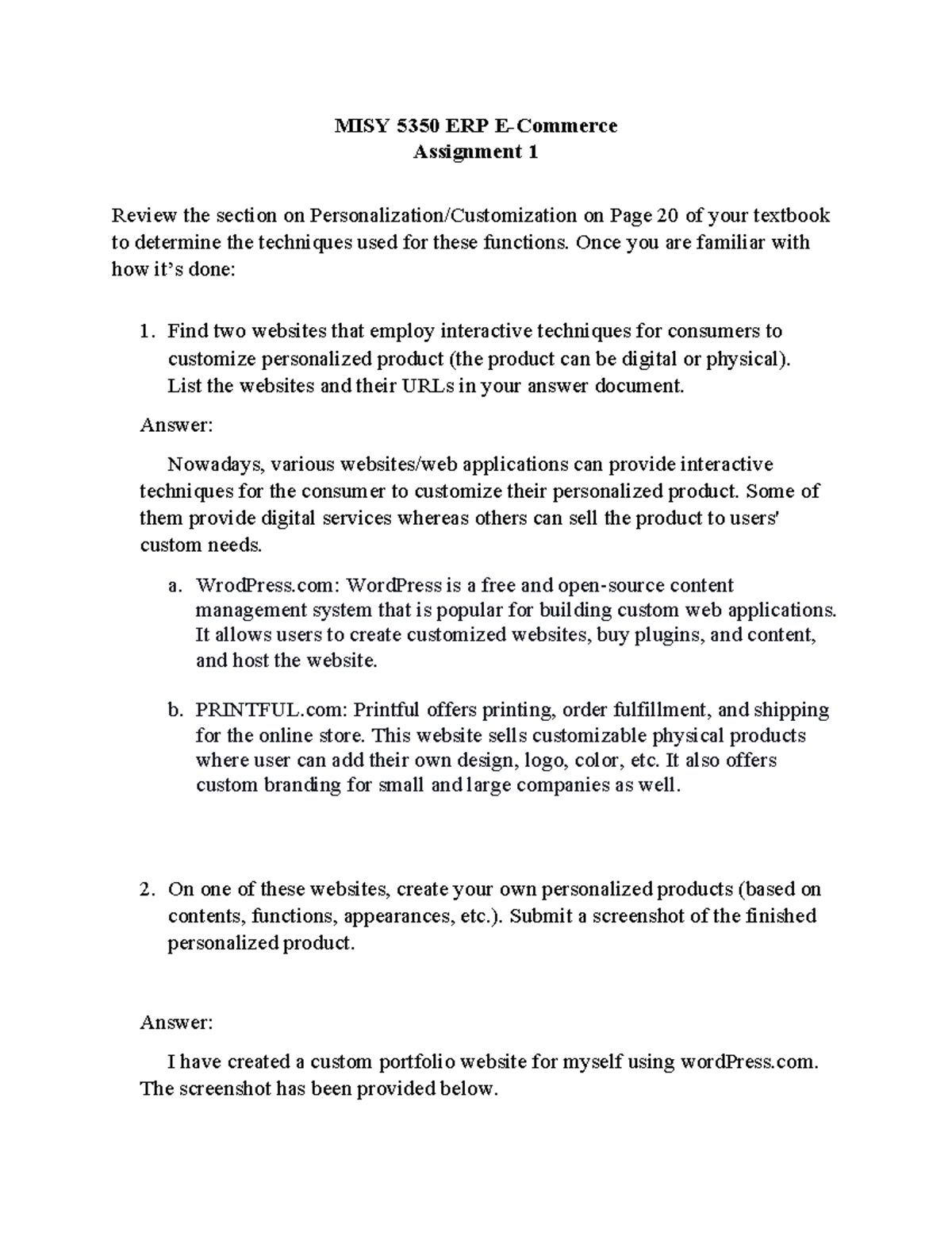 Assignment 1 - Khandaker Sultana - MISY 5350 ERP E-Commerce Assignment 1 Review the section on ...