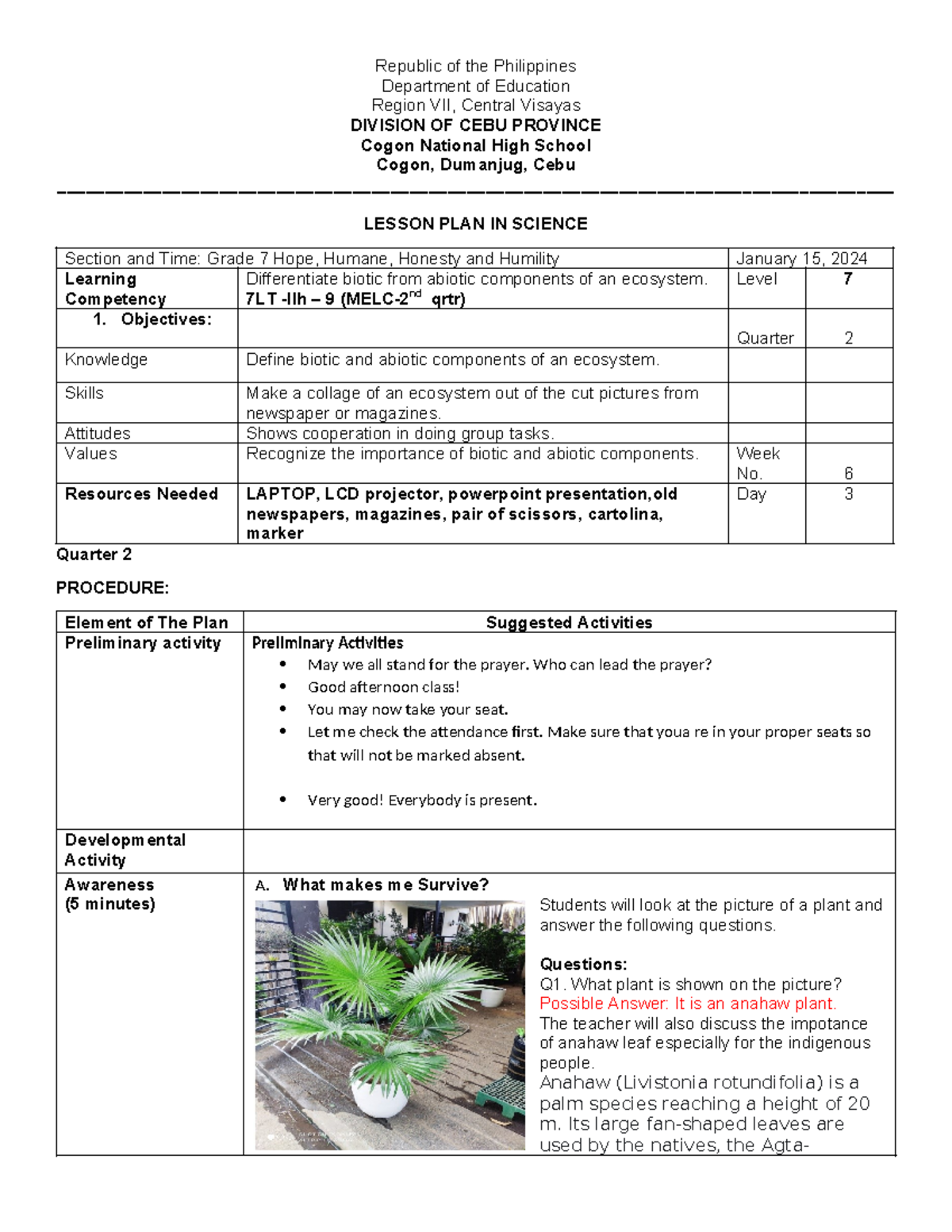 Biotic AND Abiotic- Lesson PLAN - Republic of the Philippines Department of Education Region VII ...