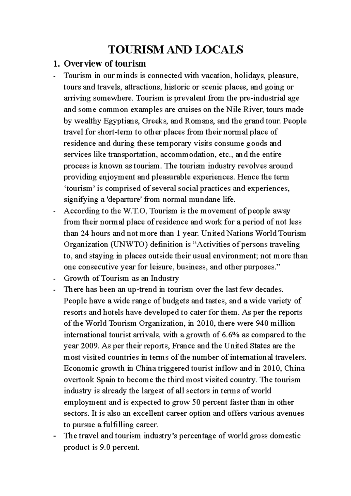 THUYẾT Trình NHÓM 2 - TOURISM AND LOCALS 1. Overview of tourism Tourism ...