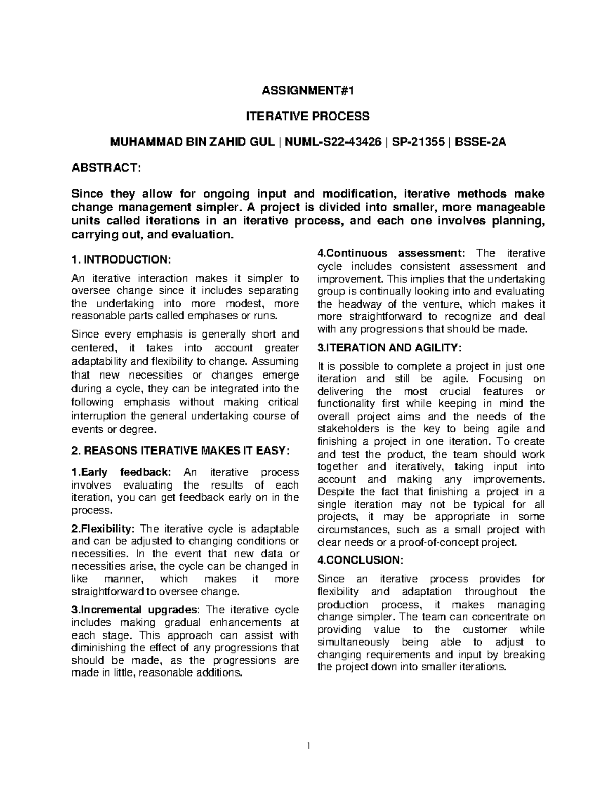 Iterative software - 1 ASSIGNMENT# ITERATIVE PROCESS MUHAMMAD BIN ZAHID GUL | NUML-S22-43426 ...