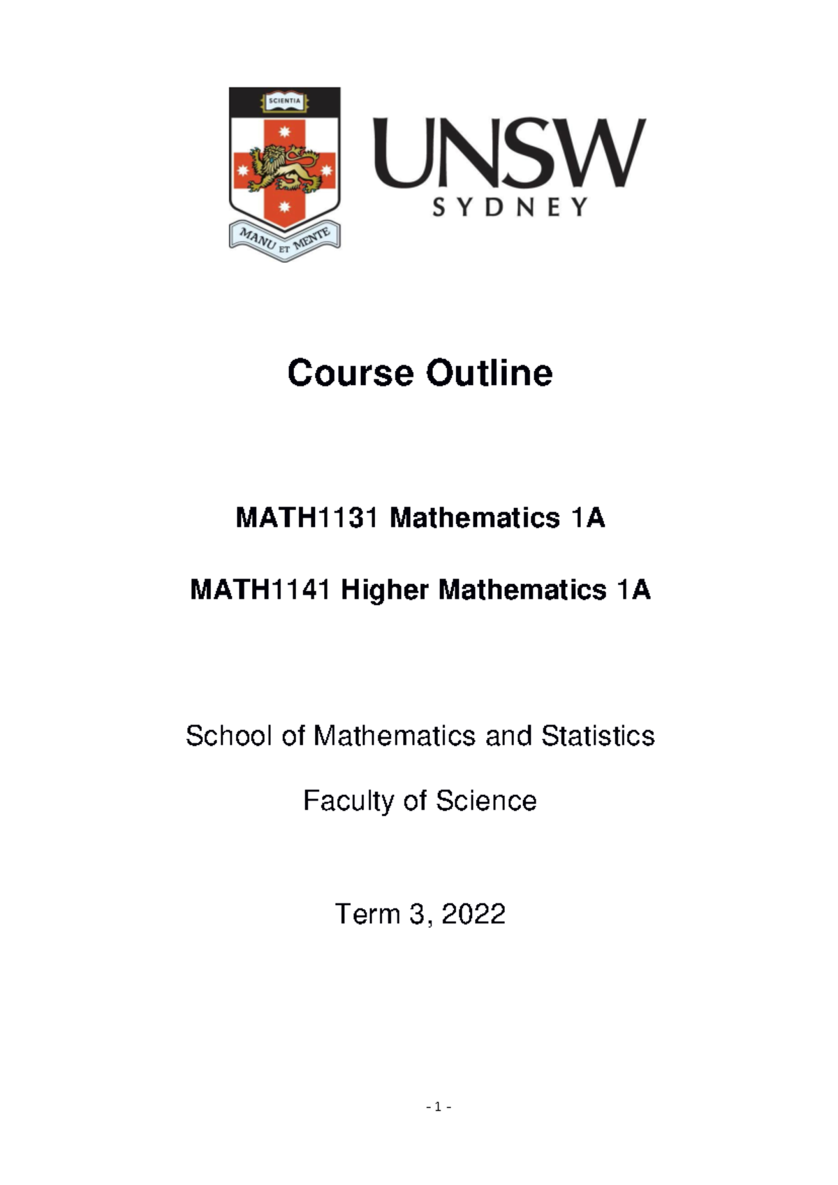 MATH1131-1141 Course Outline - Course Outline MATH1131 Mathematics 1A ...