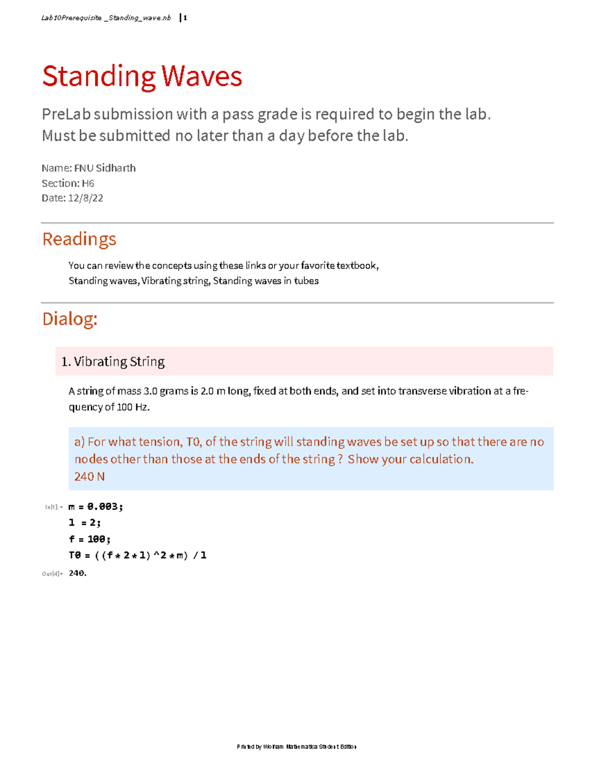 Lab10Pre Submission Standing Waves - Standing Waves PreLab submission ...