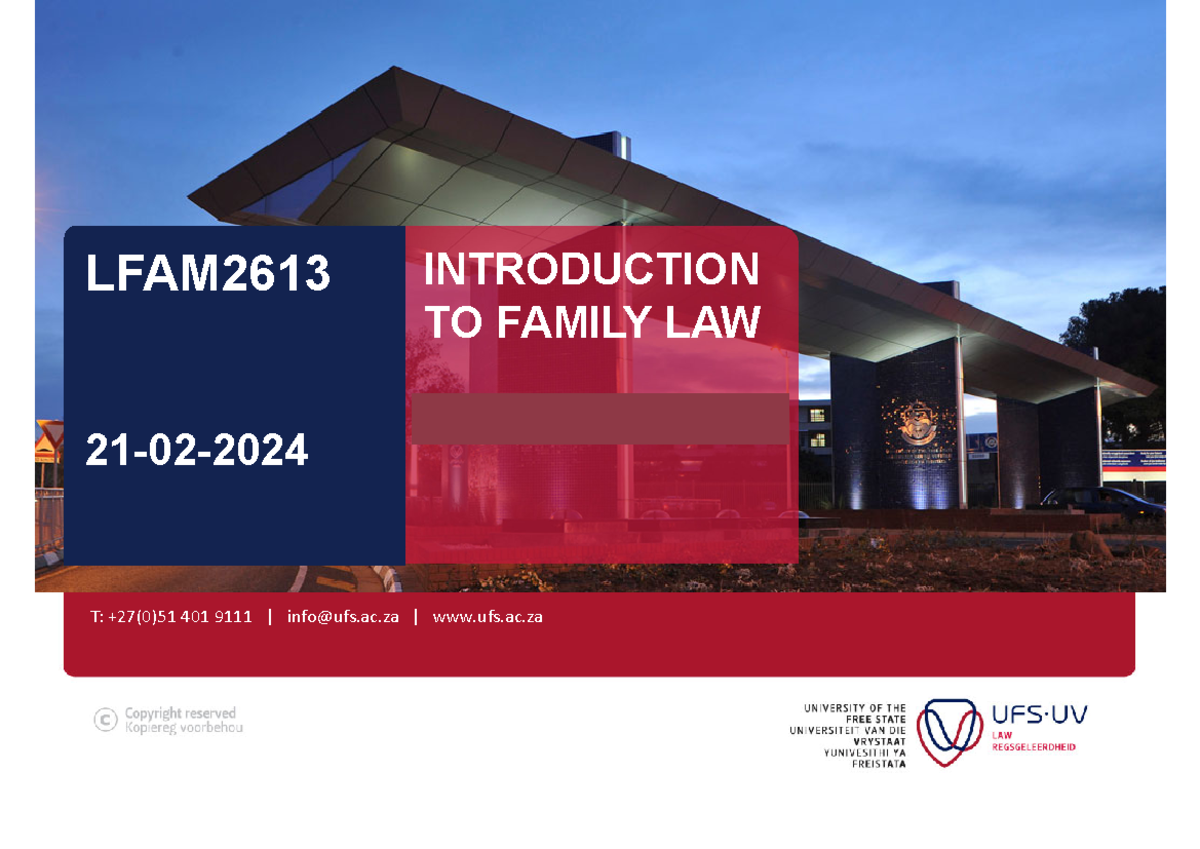 LFAM2613 ppt 4 21 Feb pdf - T: +27(0) 401 9111 | info@ufs.ac | ufs.ac ...