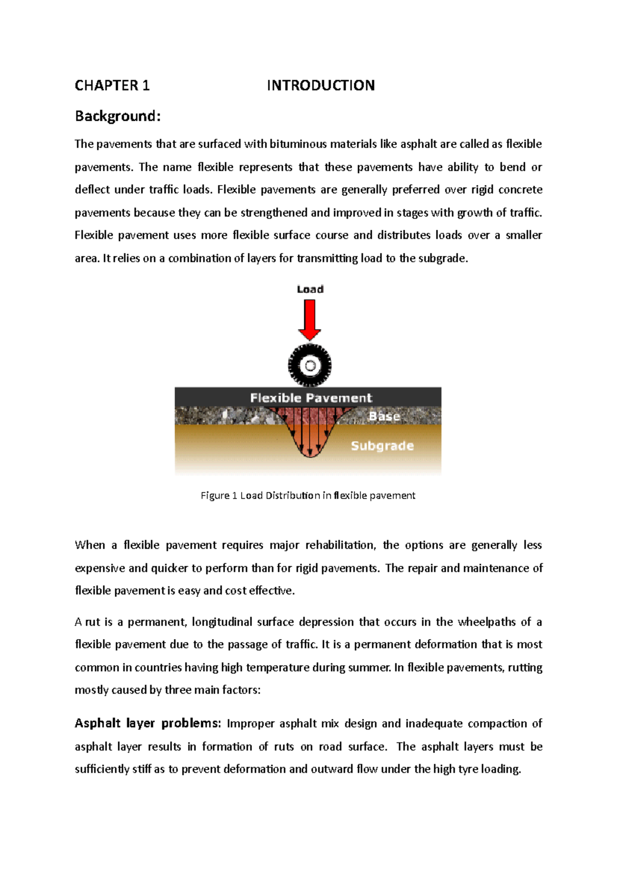 Thesis for Pavement Design using Abaqus - CHAPTER 1 INTRODUCTION Background: The pavements that ...