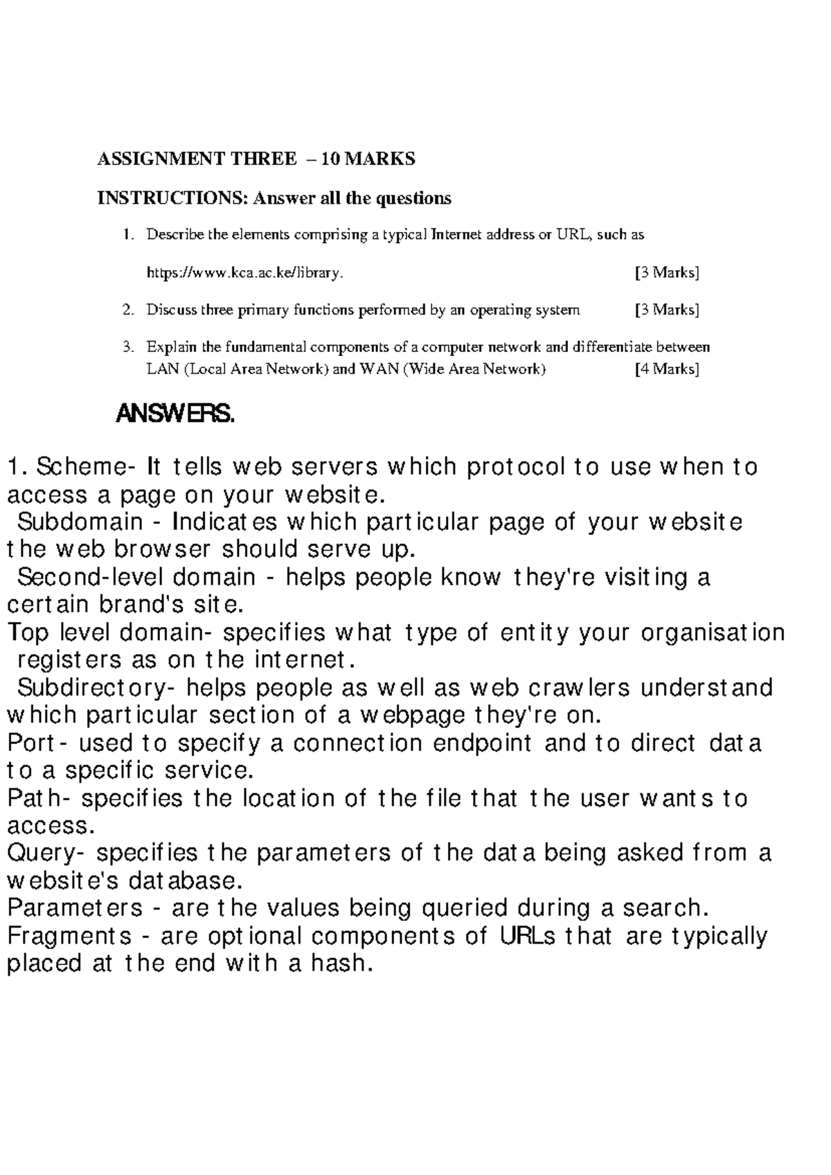 Assignment 3 - 10 Marks - ASSIGNMENT THREE – 10 MARKS INSTRUCTIONS: Answer all the questions 1 ...