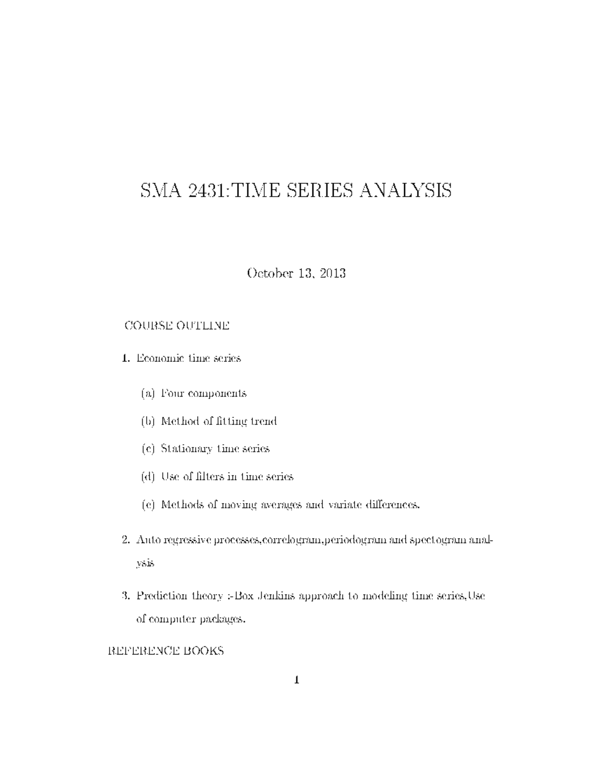 TIME Series - Lecture notes. - SMA 2431:TIME SERIES ANALYSIS October 13 ...