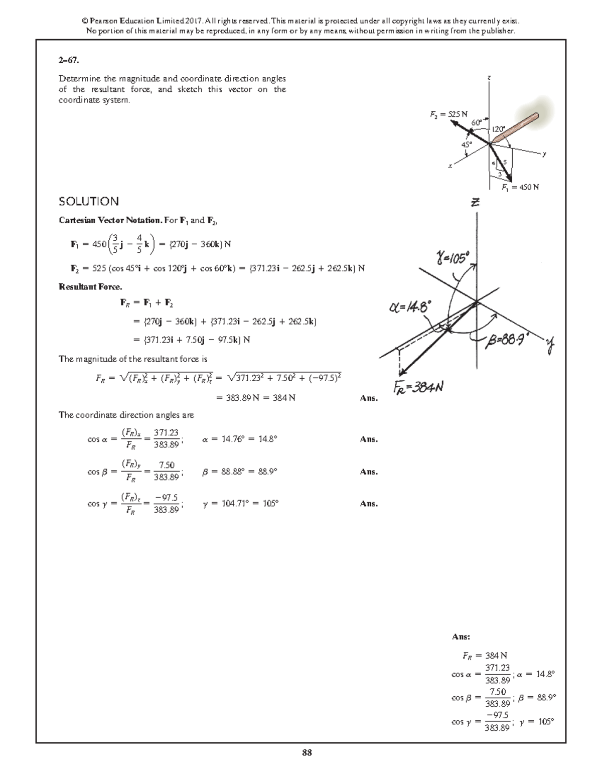 ENS1101 week 3 tutorial solutions 2023 - Ans: FR = 384 N cos a = 371. 383. ; a = 14° cos b = 7 ...