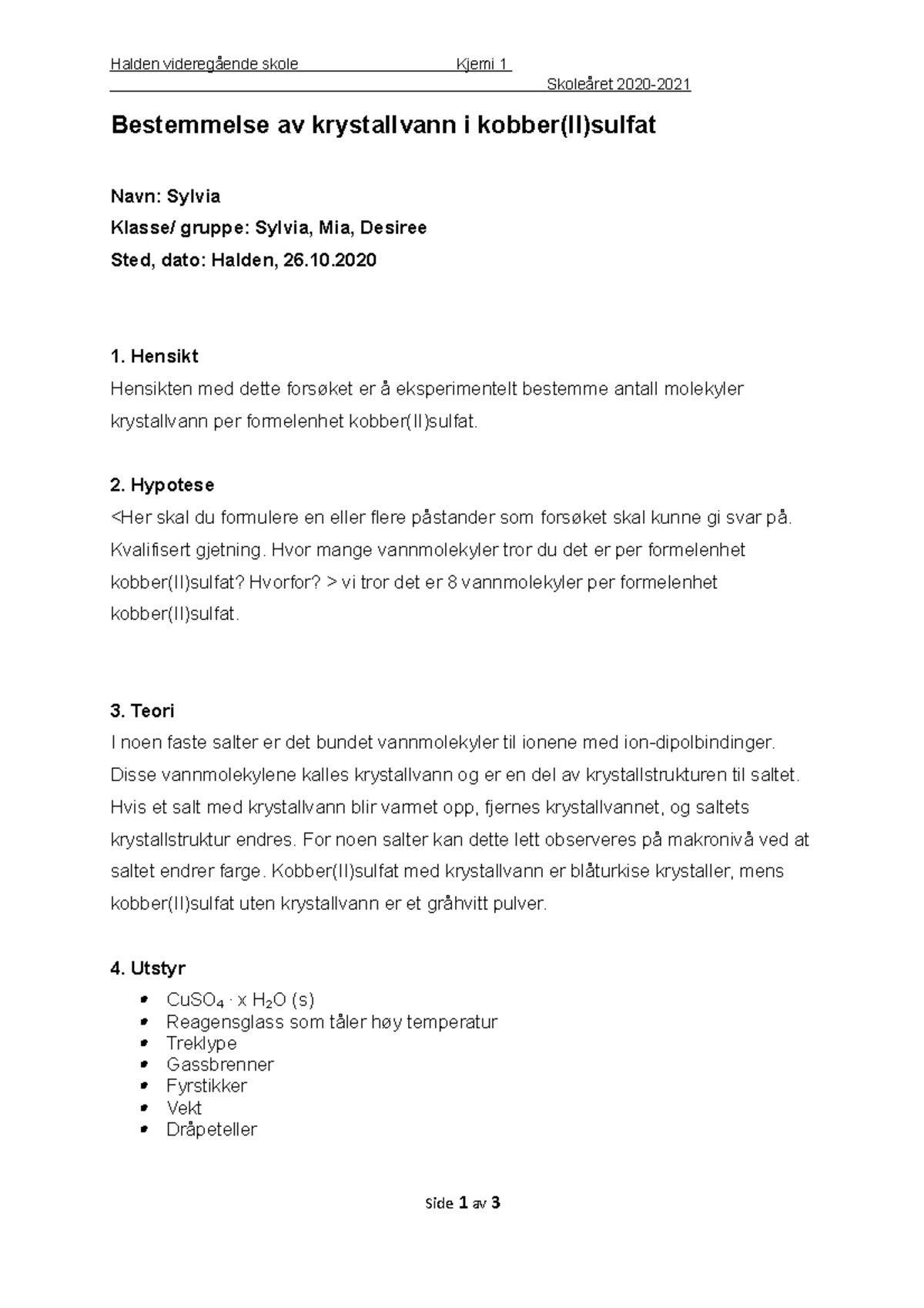 Bestemmelse av krystallvann i kobber(II)sulfat Rapportma - Halden ...