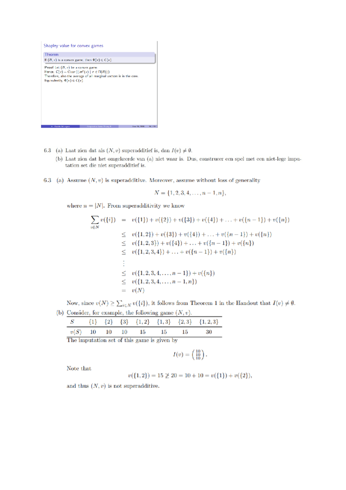Bewijzen coöperatieve speltheorie - Shapley value for convex games ...