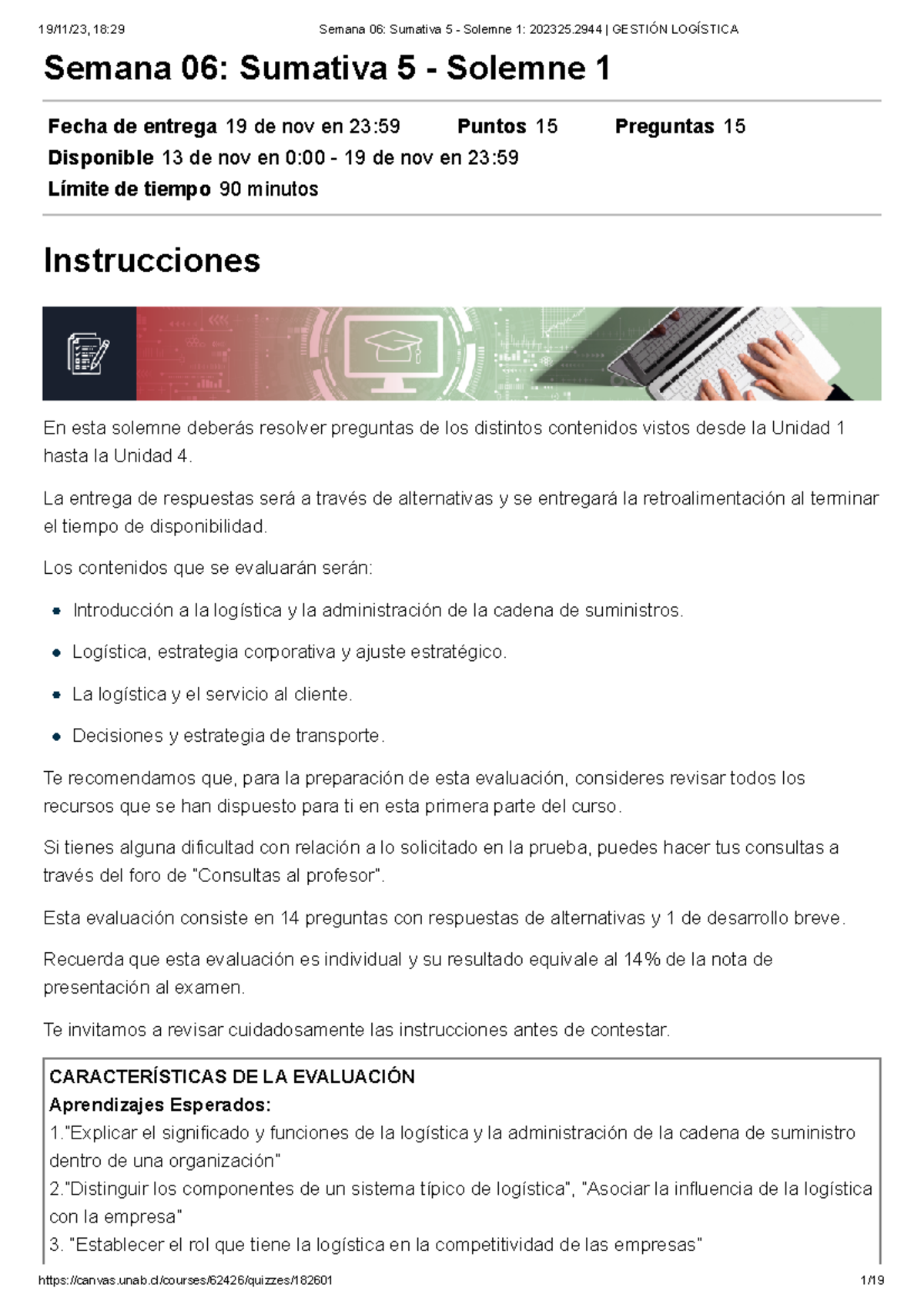 Semana 06 Gestión Logística - Semana 06: Sumativa 5 - Solemne 1 Fecha de entrega 19 de nov en 23 ...