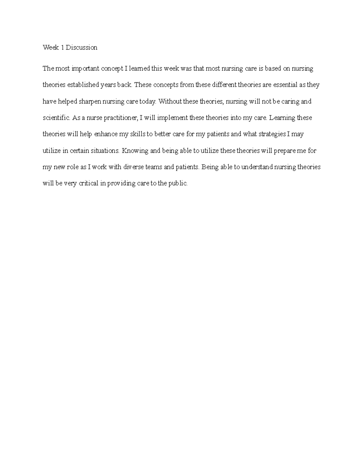 Week 1 Discussion - Week 1 Discussion The most important concept I ...