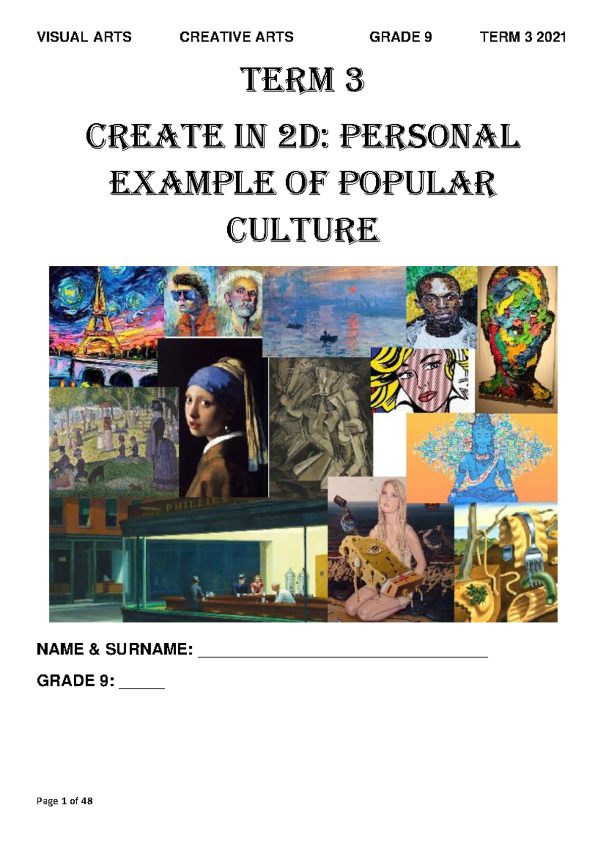 Creative ARTS Visual Arts Gr9 2021 TERM 3 - Term 3 Create in 2D ...