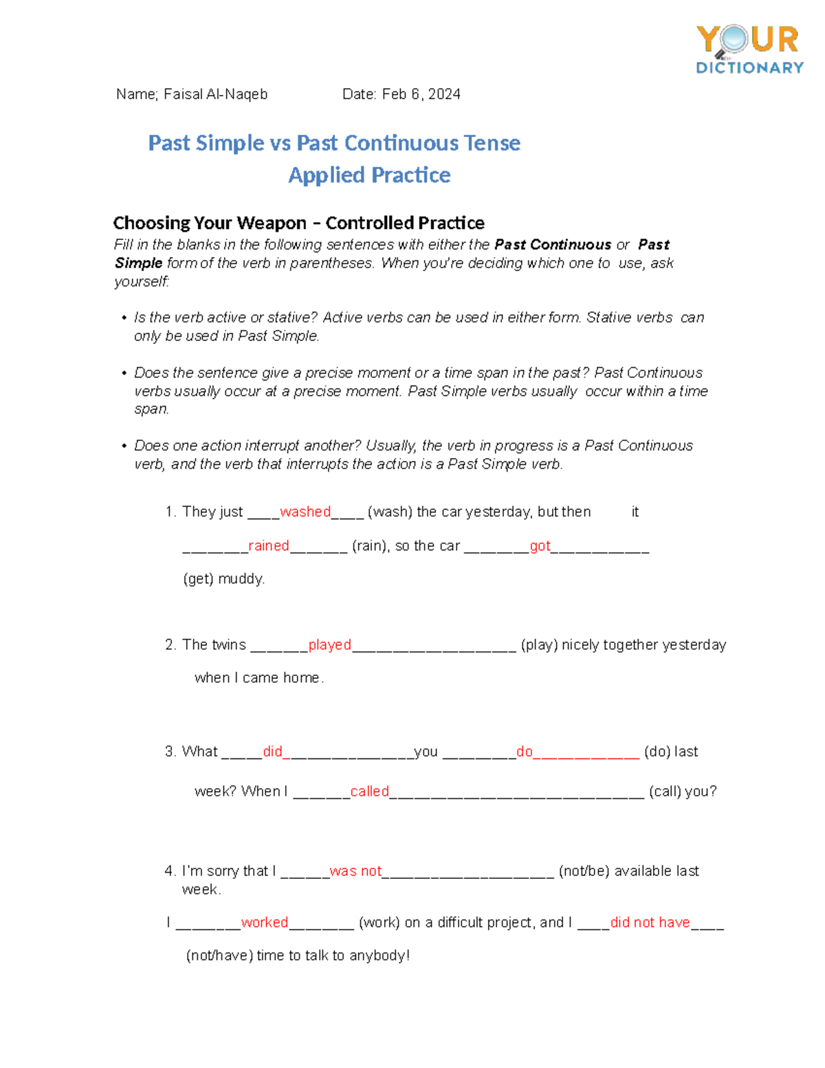 Past Simple vs Past Continuous Tense Practice - Name; Faisal Al-Naqeb ...