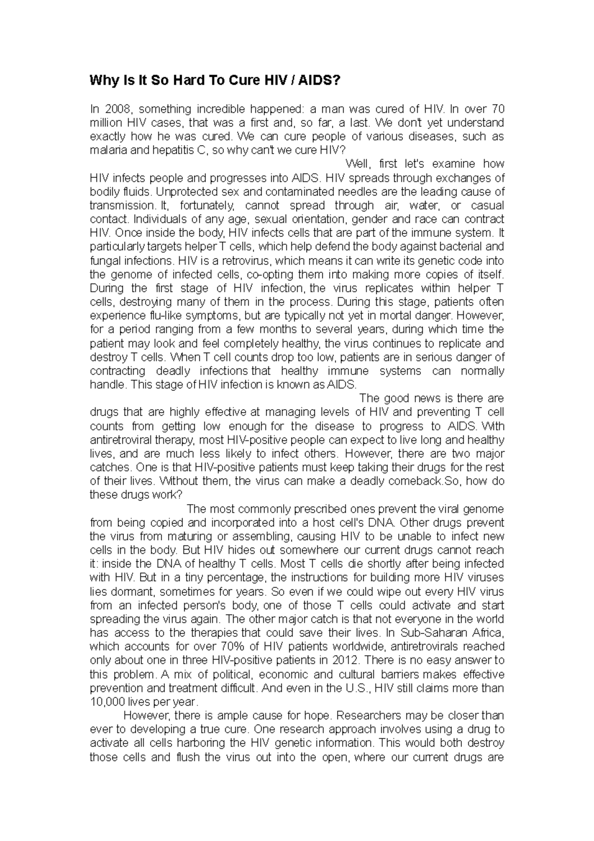 Why Is It So Hard To Cure HIV - In over 70 million HIV cases, that was ...