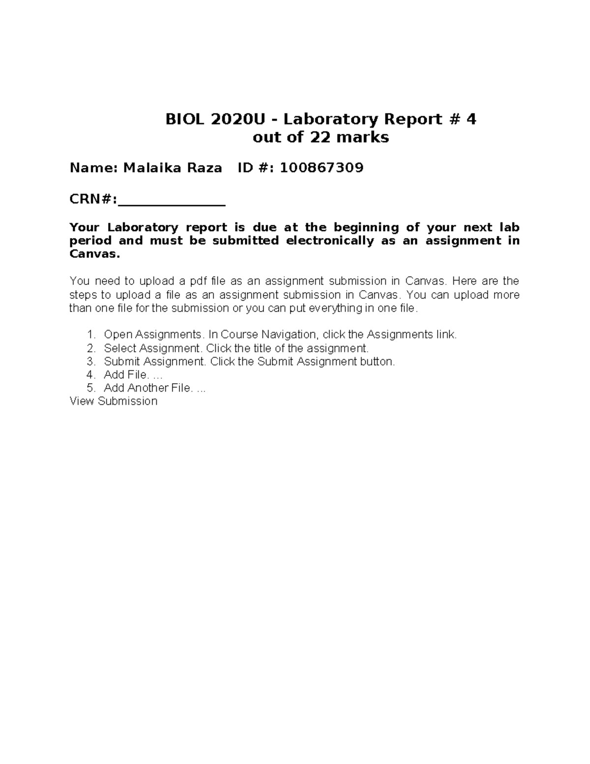 Lab 4-Biol 2020U-Lab Report 2024 - BIOL 2020U - Laboratory Report # 4 out of 22 marks Name ...