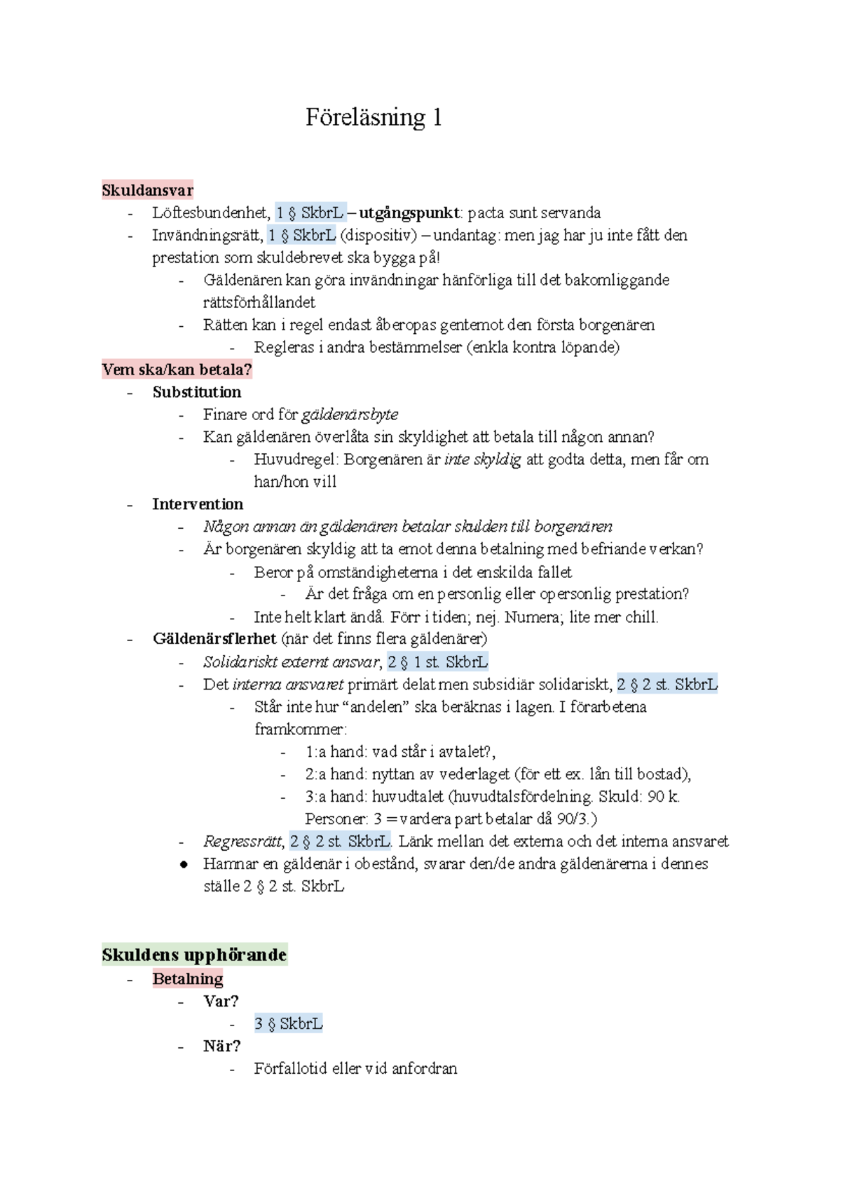 Skuldebrev föreläsningar - Föreläsning 1 Skuldansvar - Löftesbundenhet ...