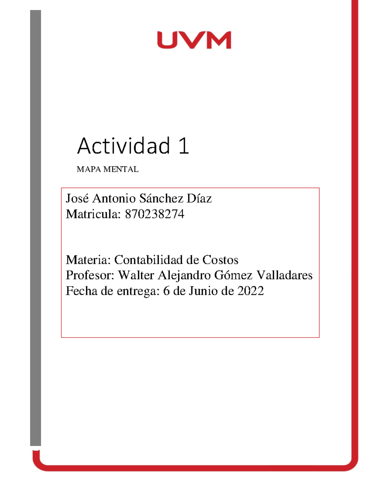 Act#1 JASD - Contabilidad de costos act 1 - Actividad 1 MAPA MENTAL ...