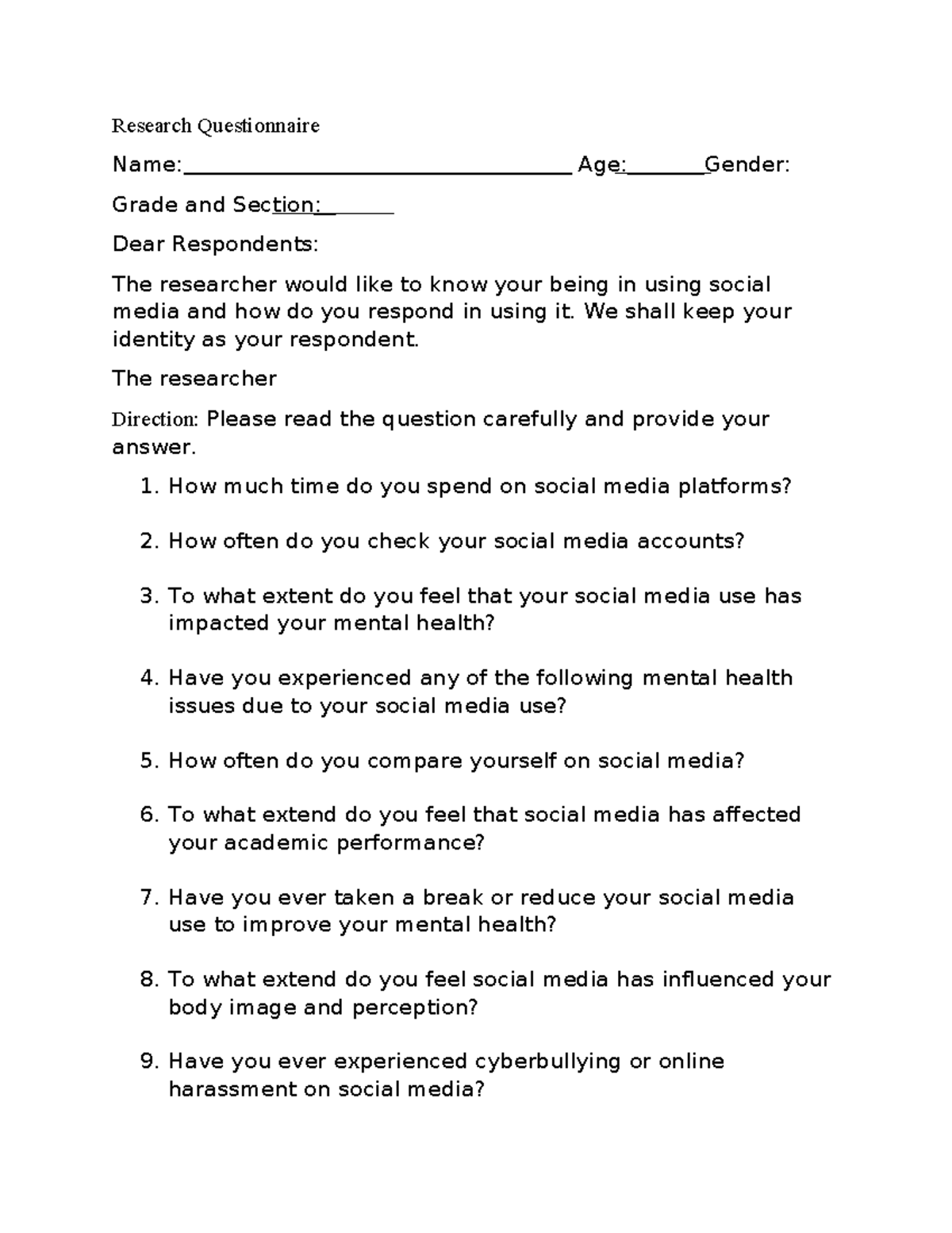 Research Questionnaires - Research Questionnaire Name: Age: Gender ...