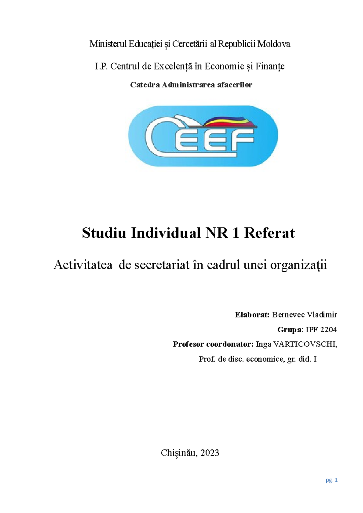 Studiul individual nr.1 cores - Ministerul Educației și Cercetării al Republicii Moldova I ...