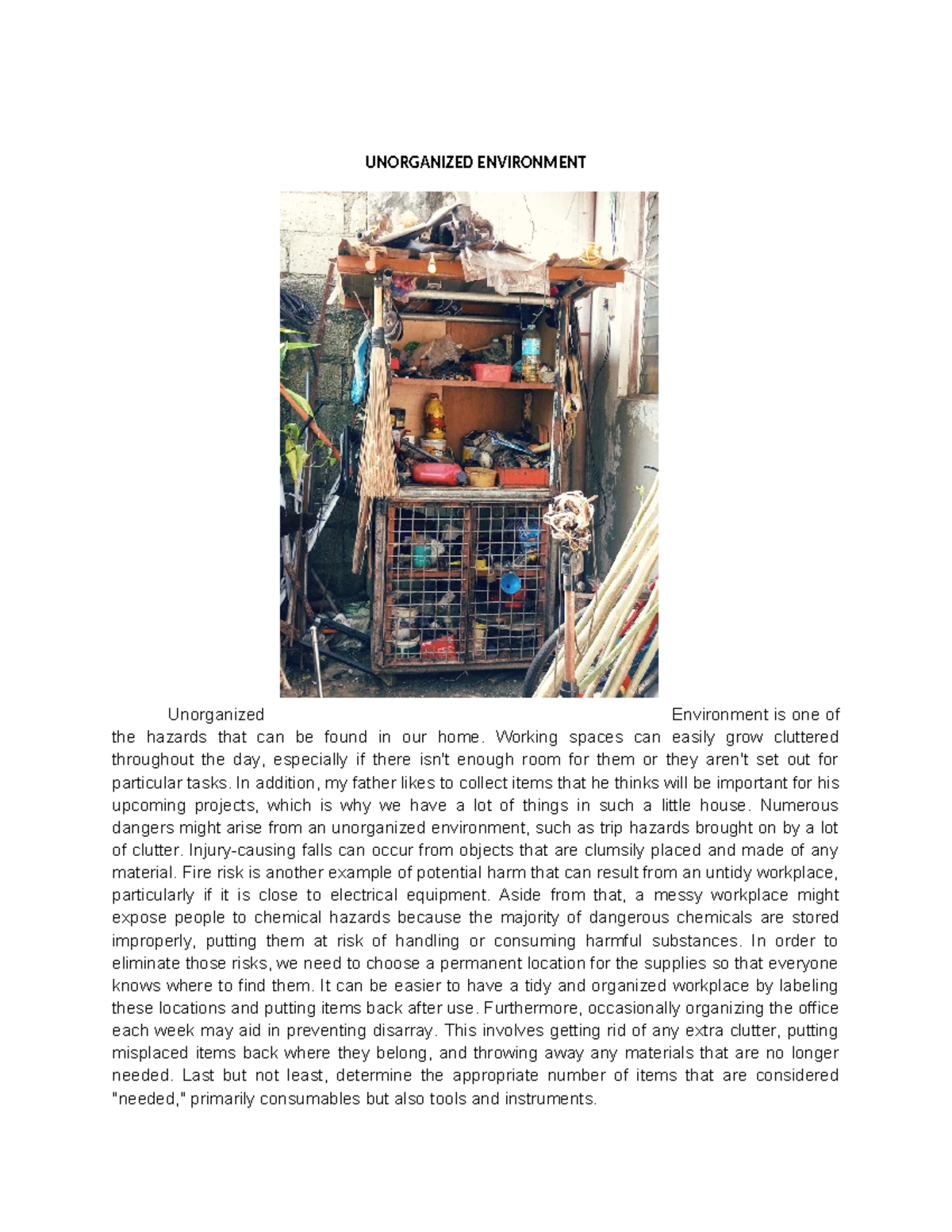 Hazard that can be found in home - UNORGANIZED ENVIRONMENT Unorganized ...