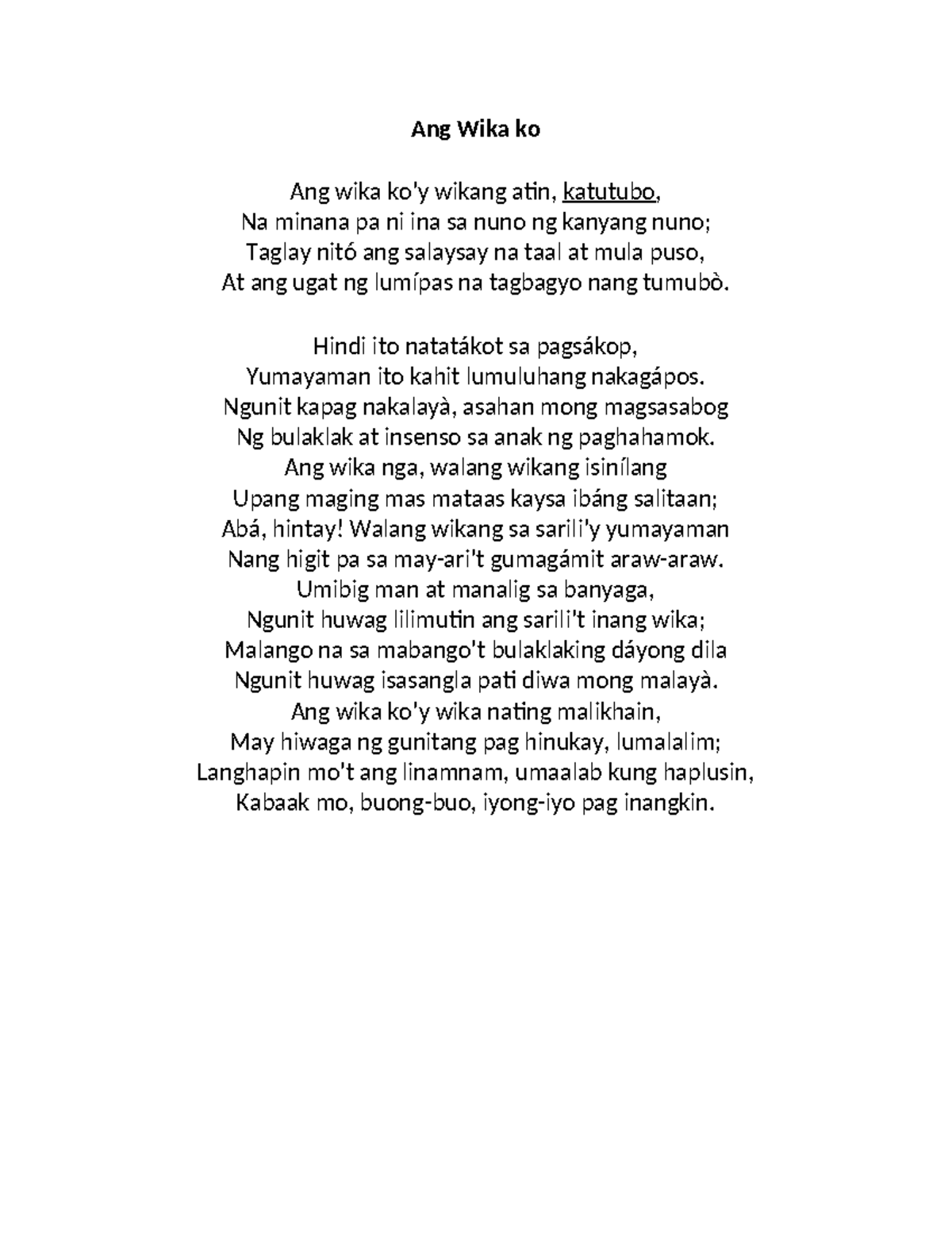 Buwan ng wika - Ang Wika ko Ang wika ko’y wikang atin, katutubo, Na ...