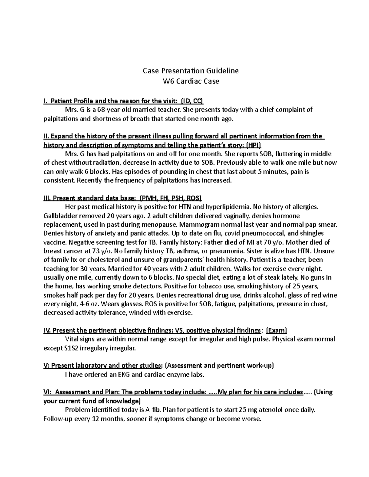 W6 Case Presentation - Case Presentation Guideline W6 Cardiac Case I ...
