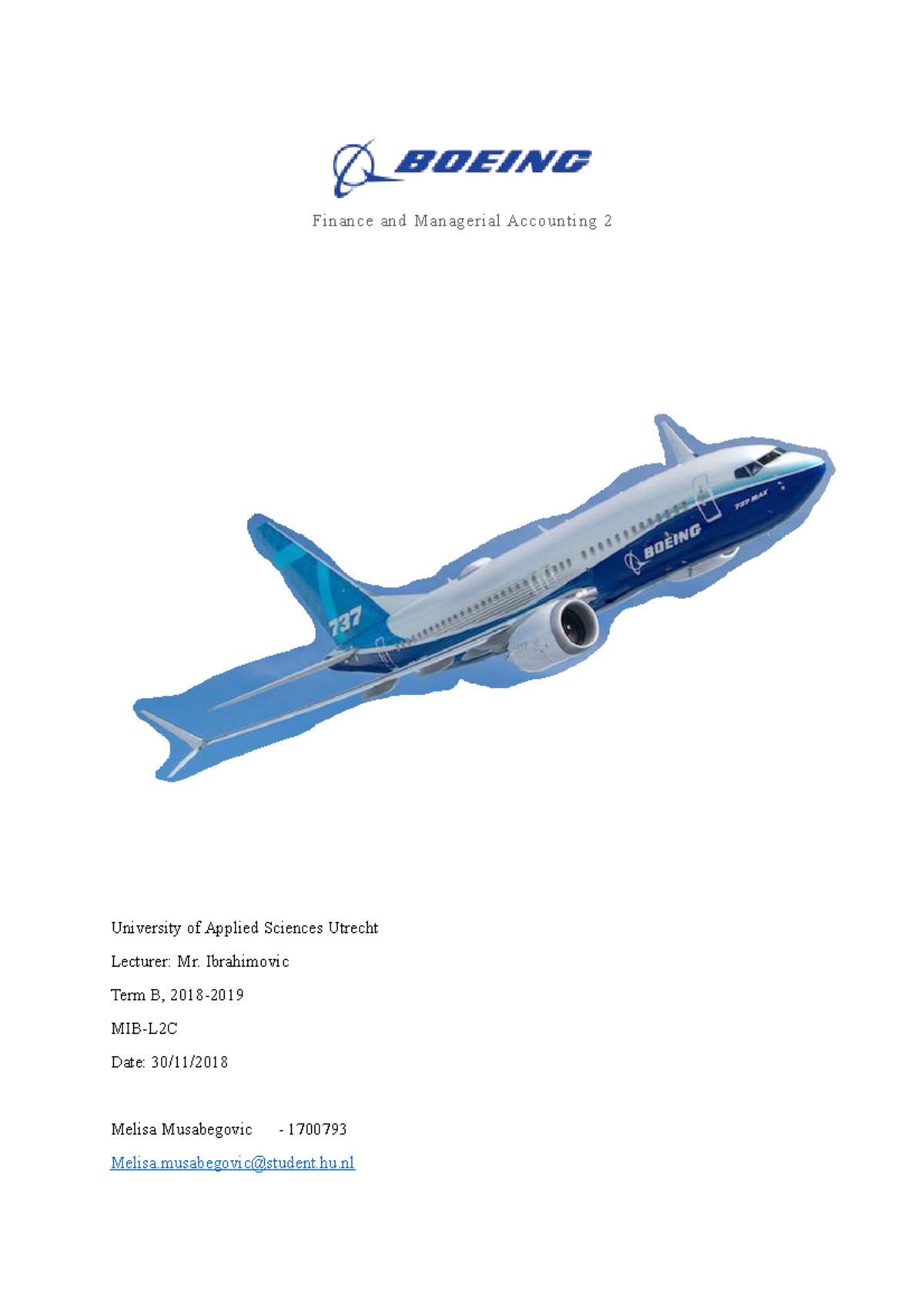 The Boeing Company, FM - Cijfer: 7 - Finance and Managerial Accounting ...
