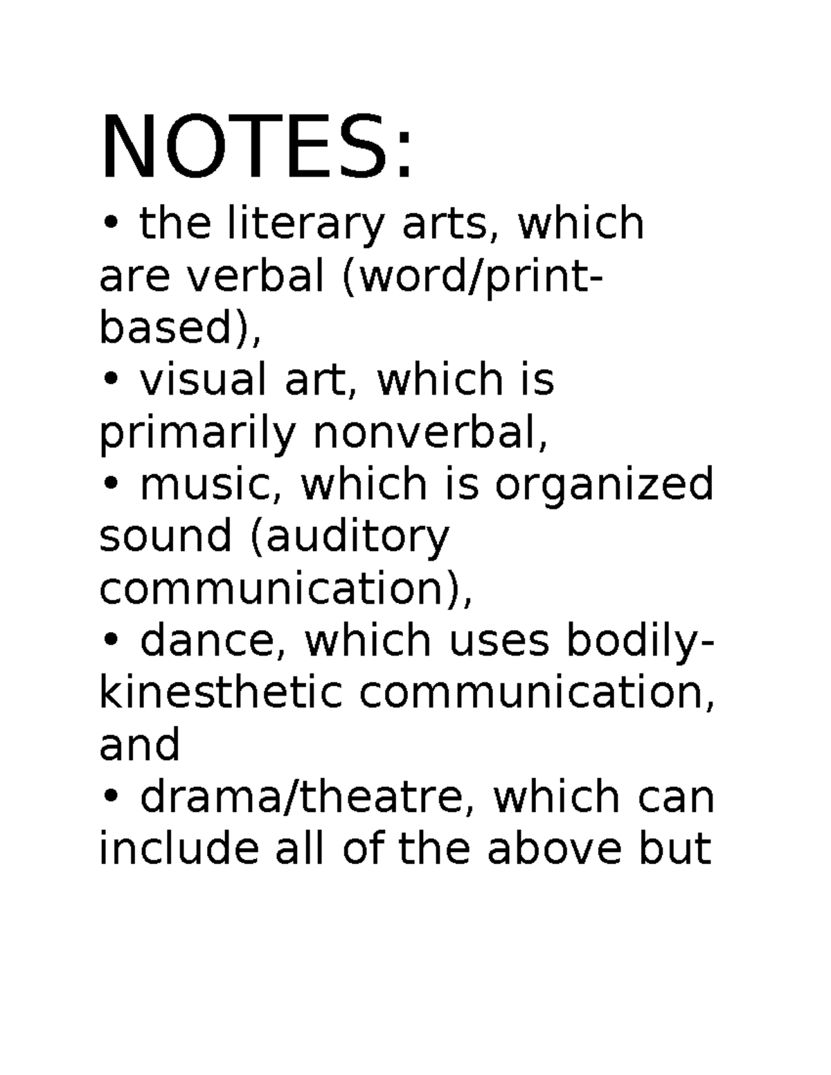 Notes C105 - NOTES: the literary arts, which are verbal (word/print ...