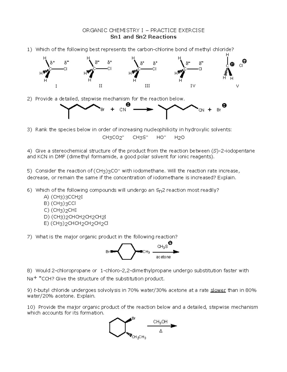 SN1 and SN2 Practice and Answers (personal practice) - ORGANIC CHEMISTRY I – PRACTICE EXERCISE ...
