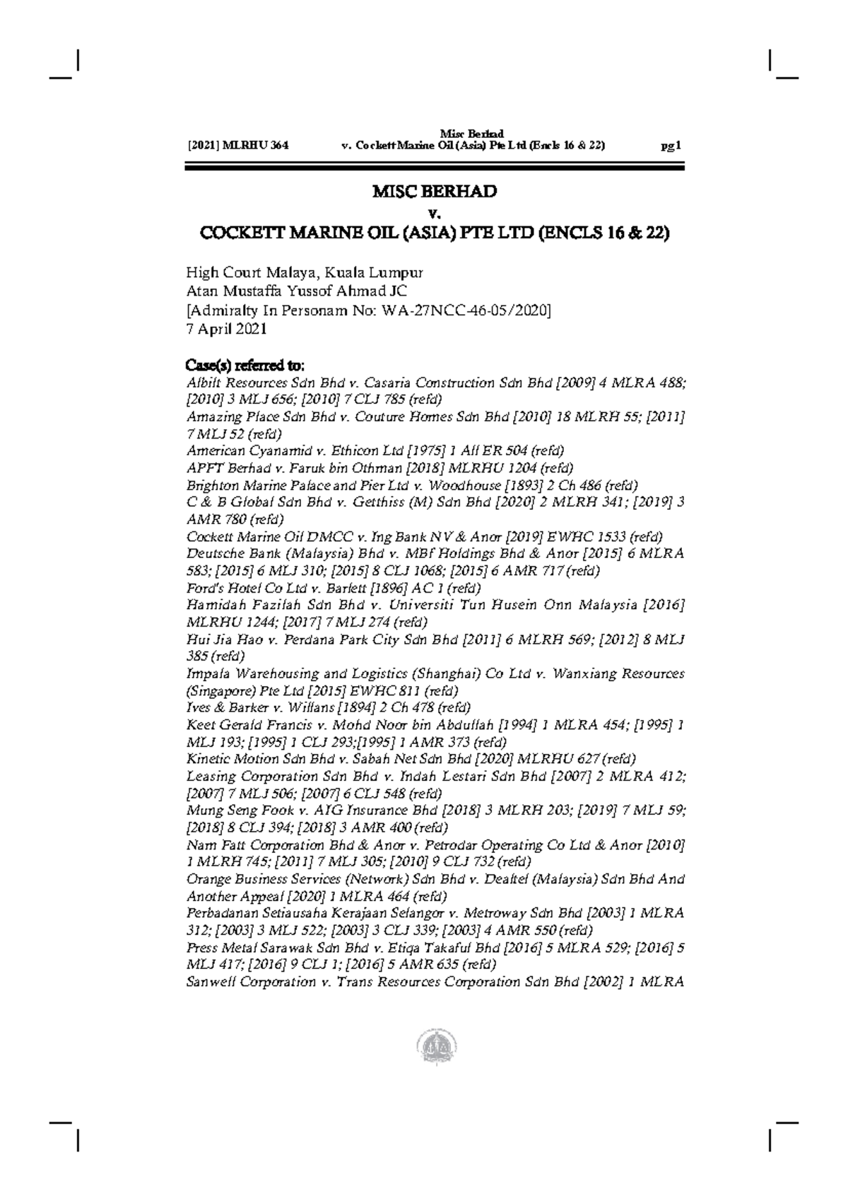 Misc Berhad v. Cockett Marine Oil (Asia) Pte Ltd (Encls 16 & 22) - MISC ...