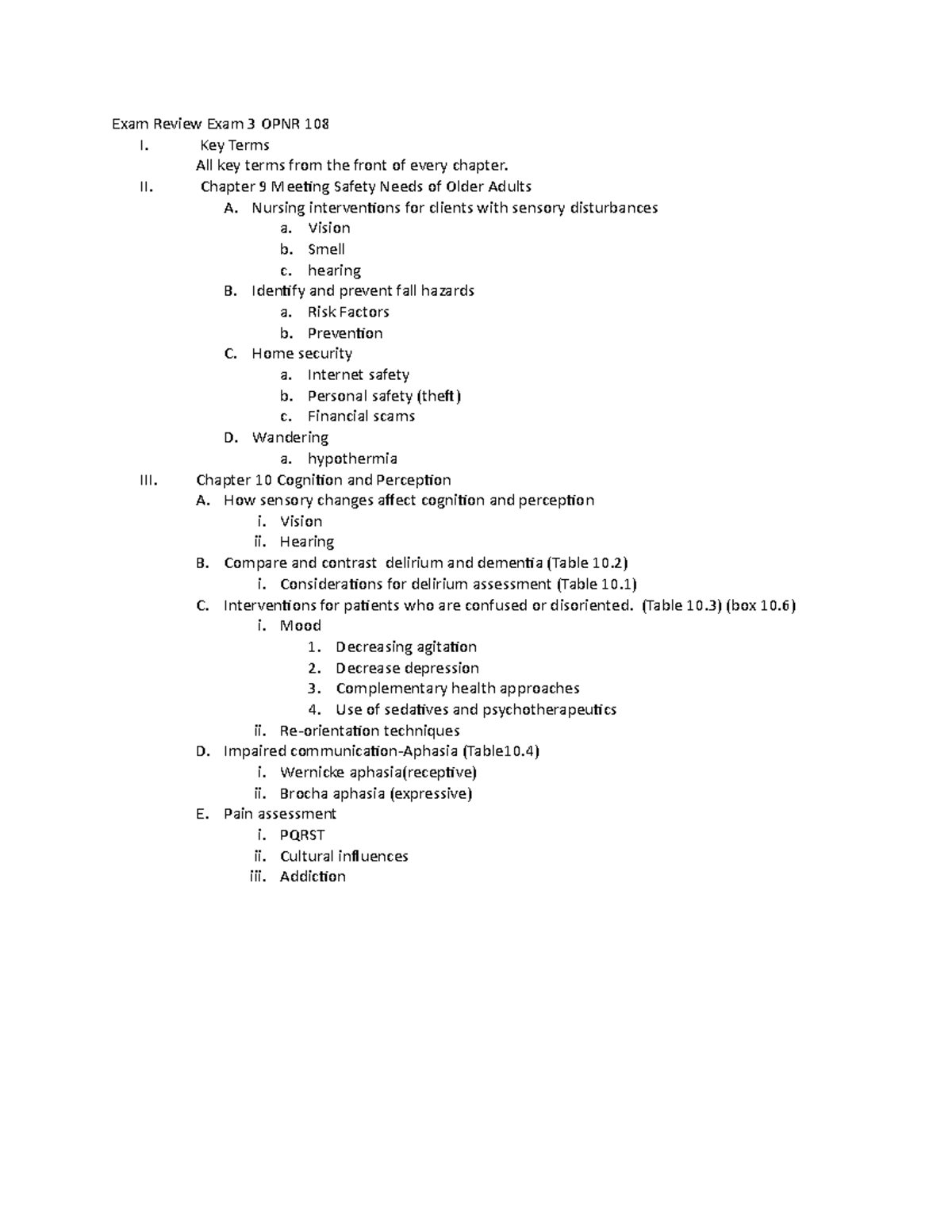 PNR 108 Exam #3 Study Guide-4 - Exam Review Exam 3 OPNR 108 I. Key ...