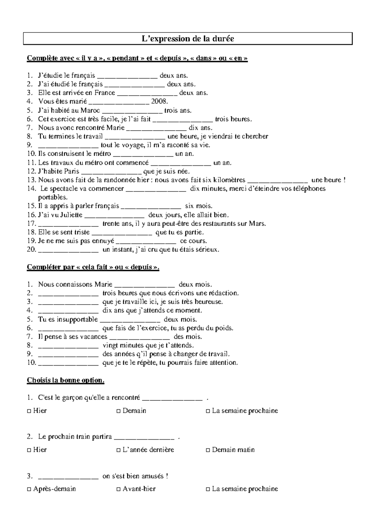 1 - practice french - L’expression de la durée Complète avec « il y a ...