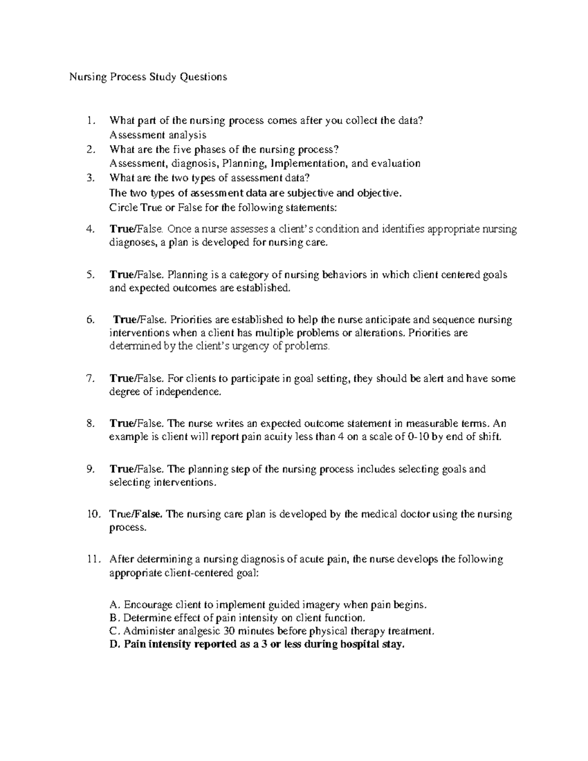Questions - Work page - Nursing Process Study Questions 1. What part of ...