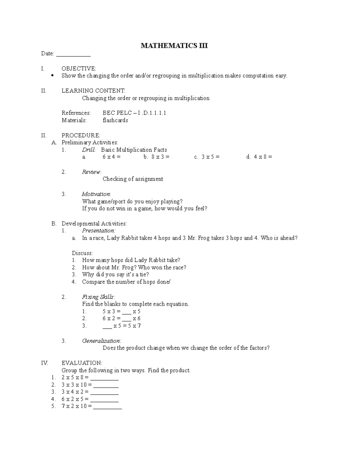 Mathematics III - MATHEMATICS III Date: ___________ I. OBJECTIVE: Show ...