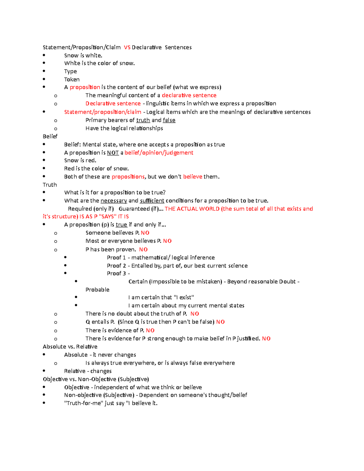 Statement/ Proposition/ claim - VS Declarative Sentences Snow is white ...