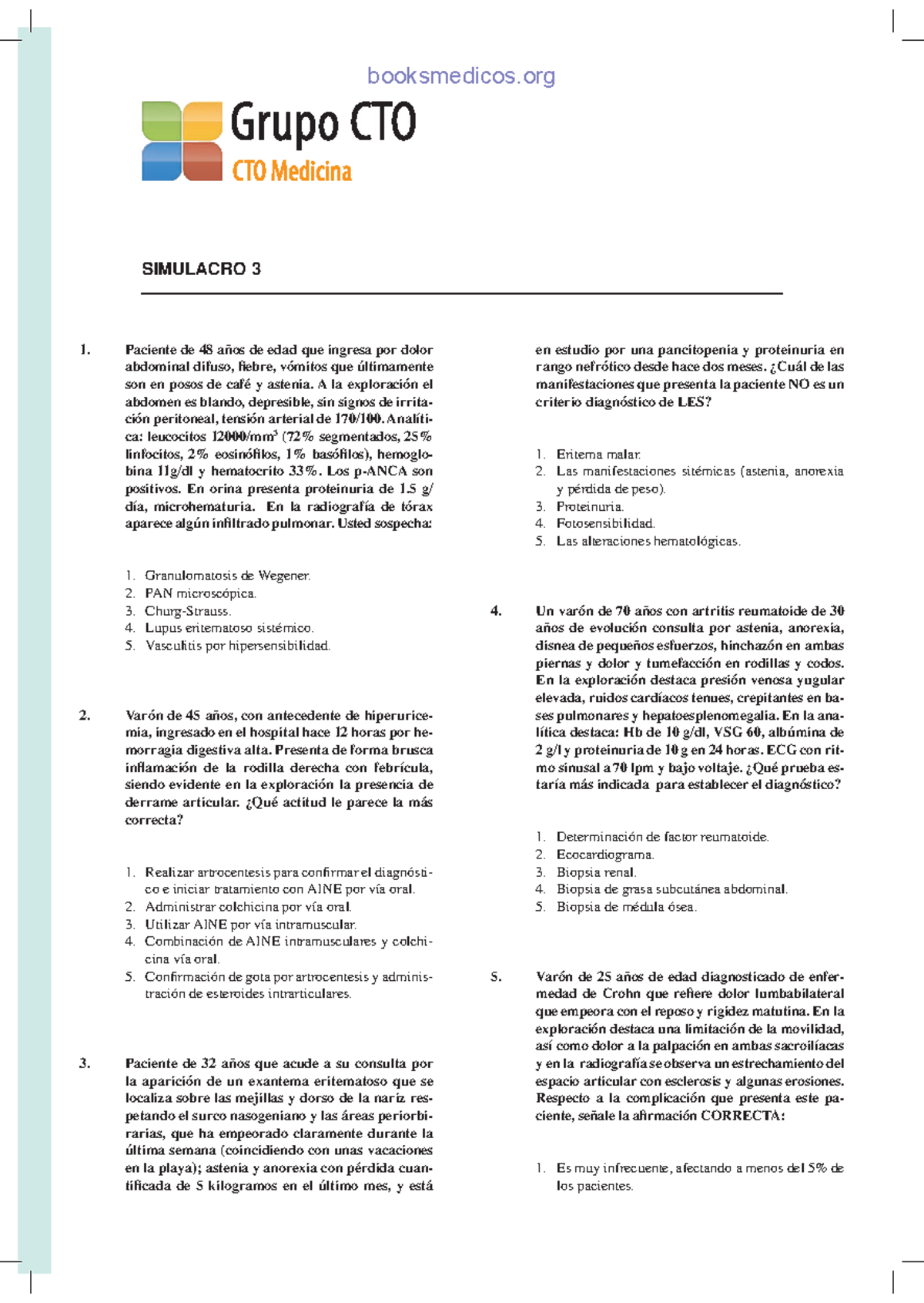 Simulacro 03 - Grupo CTO - Paciente de 48 años de edad que ingresa por dolor abdominal difuso ...