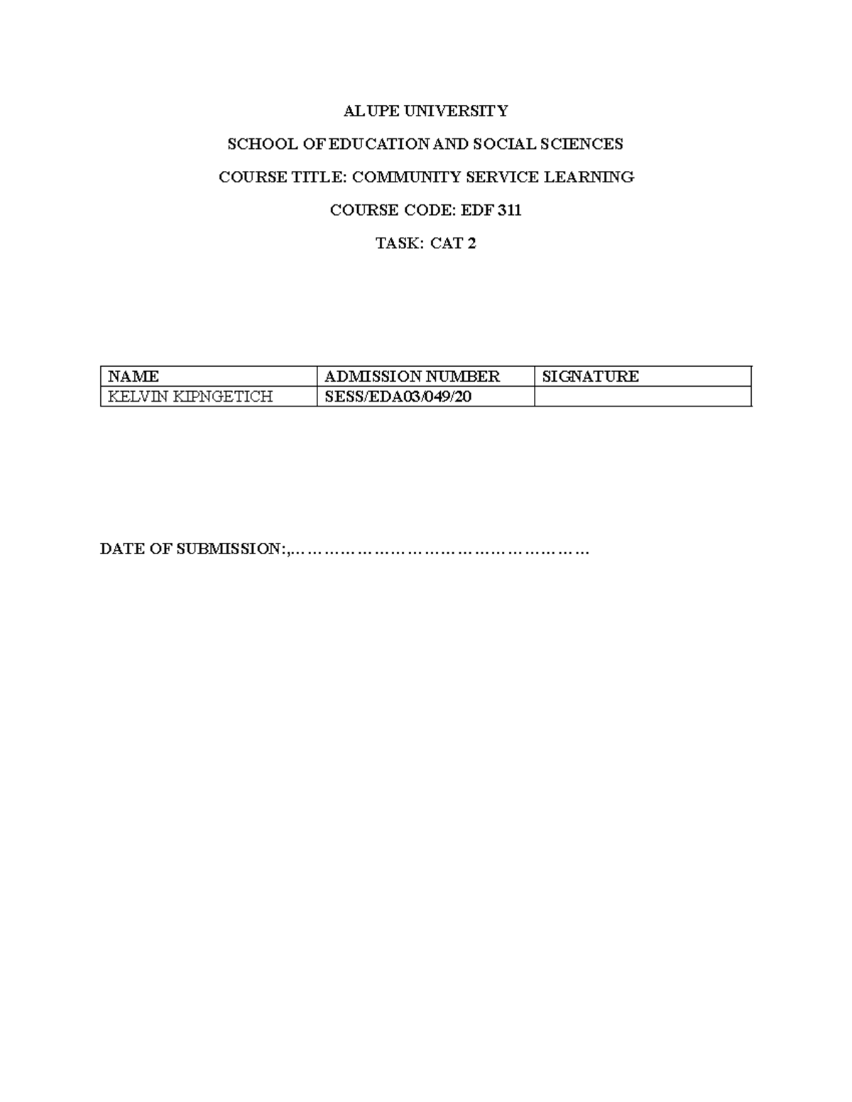 EDF 311 final - ALUPE UNIVERSITY SCHOOL OF EDUCATION AND SOCIAL ...