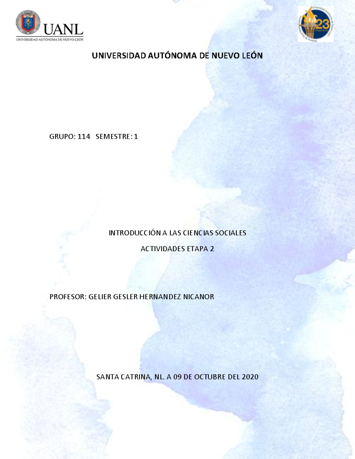 EV2 ICS - Evidencia de aprendizaje etapa 2 - UNIVERSIDAD AUT”NOMA DE NUEVO LE”N GRUPO: 114 - Studocu