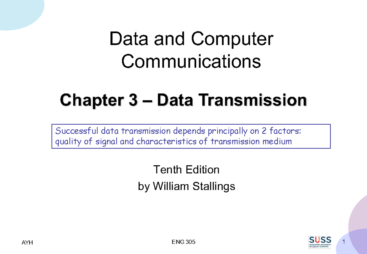 ENG305 03-Data Transmission PPT-4 - Data and Computer Communications ...