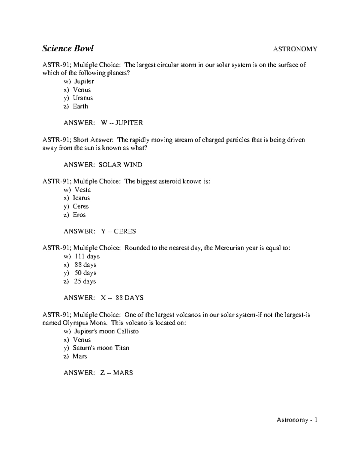 MCQ For Final year students - ASTR-91; Multiple Choice: The largest ...