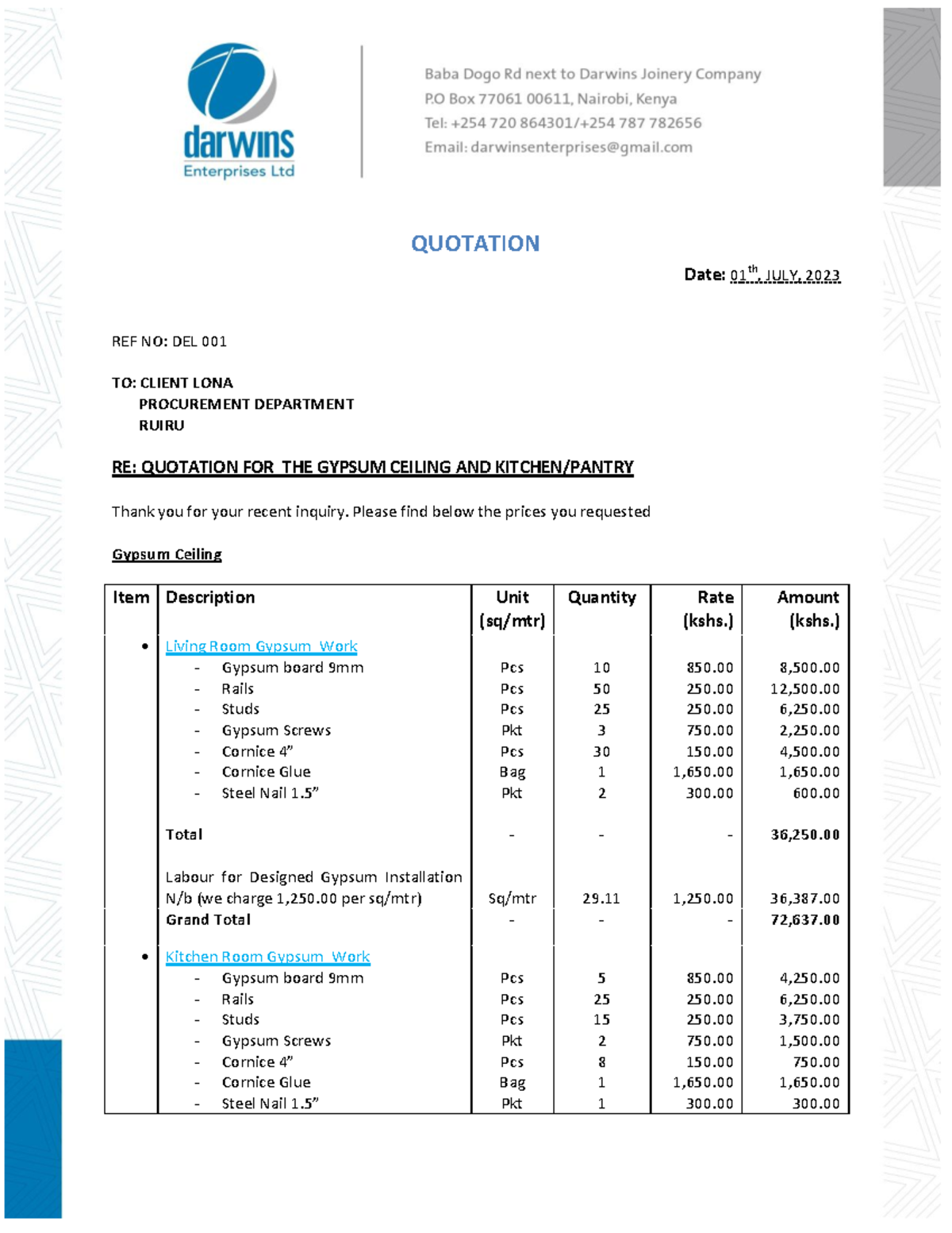 Quotation Ruiru 2023 - QUOTATION Date: 01 th, JULY, 2023 REF NO: DEL ...